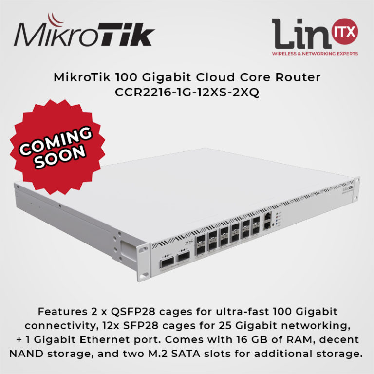 Coming Soon... MikroTik 100 Gigabit Cloud Core Router CCR2216 - LinITX Blog Coming Soon... MikroTik 100 Gigabit Cloud Core Router CCR2216 - LinITX Blog